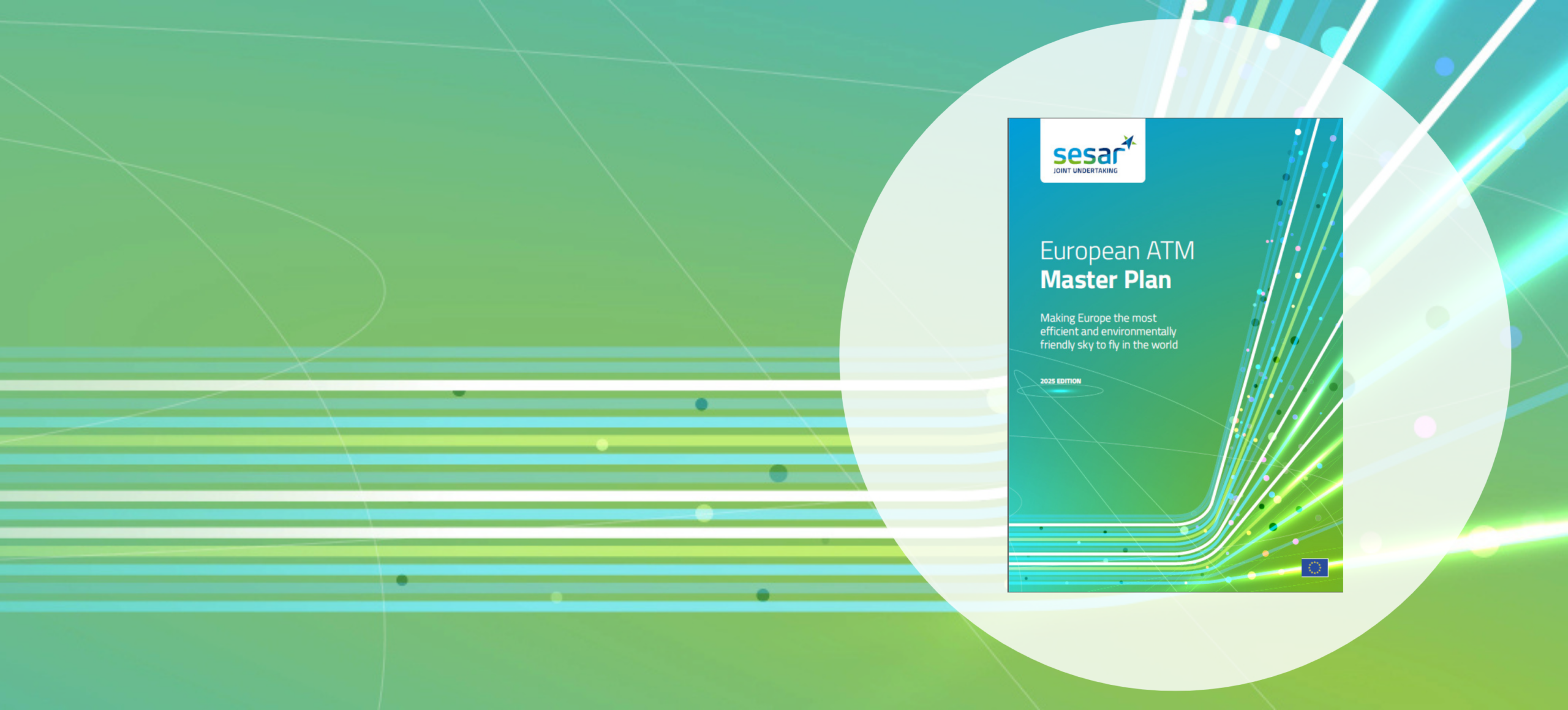 SESAR Joint Undertaking launches European Air Traffic Management (ATM ...